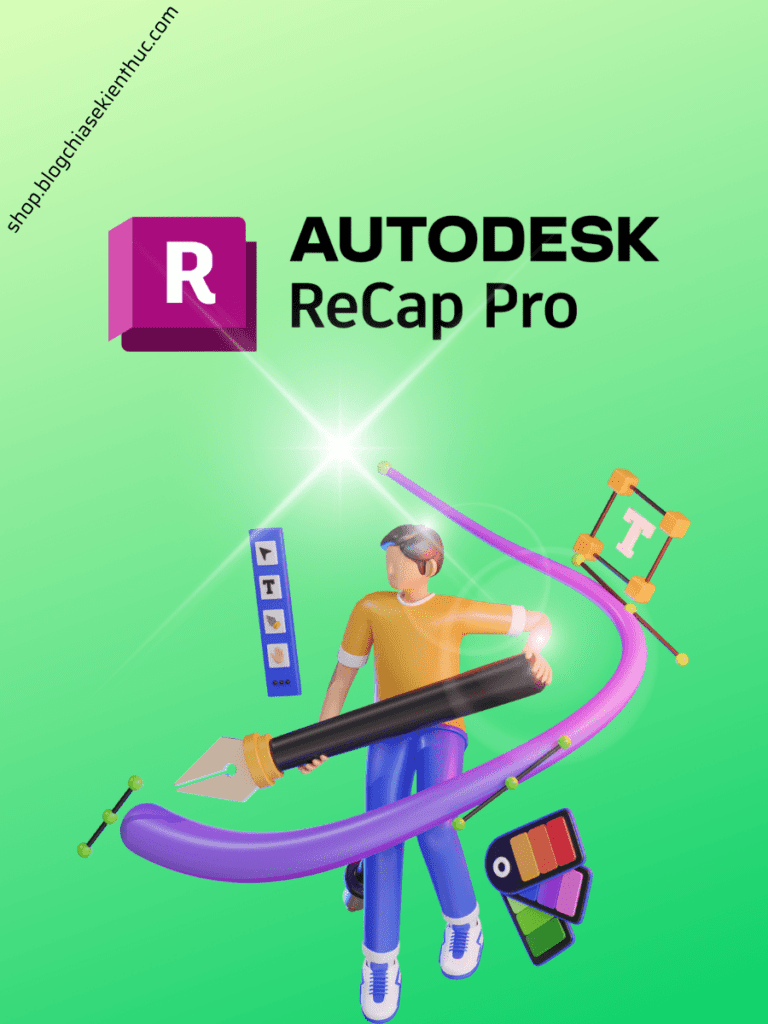 Bản quyền Autodesk ReCap Pro giá rẻ, chính chủ 2025