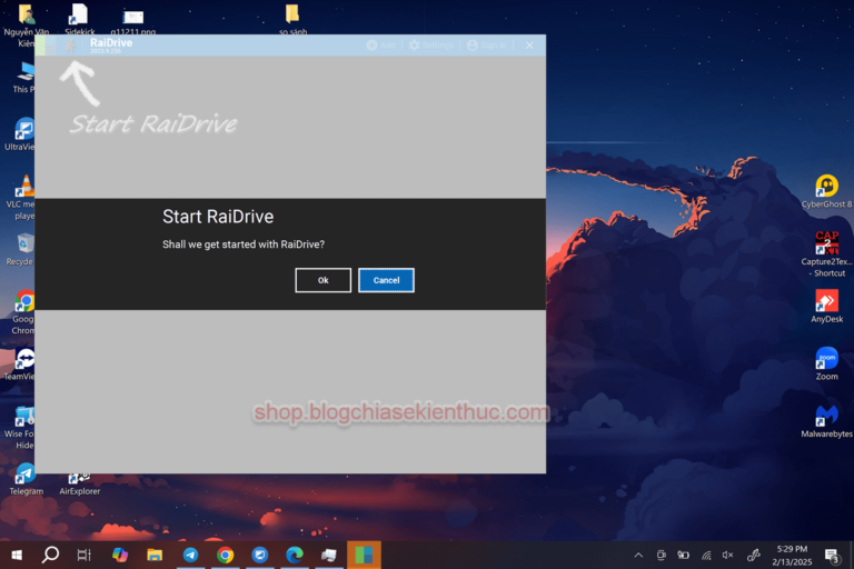 Hướng dẫn cách cài đặt và sử dụng RaiDrive từ A - Z